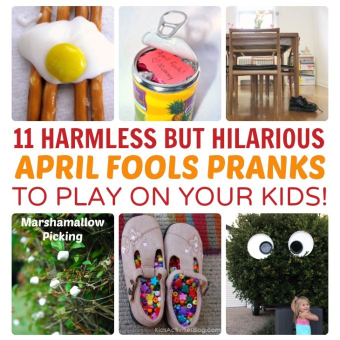 Kid-Friendly April Fools Day Fun: 11 Funny Pranks to Play ON Your Kids!