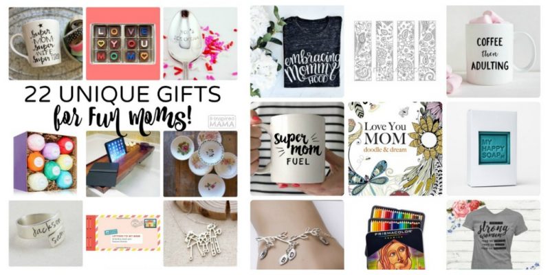 2016 Mother's Day Gift Guide - 22 Unique Gifts for Fun Moms
